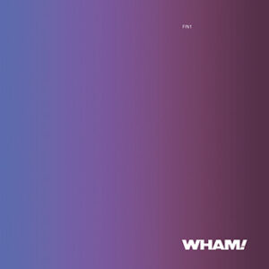 History - The official home of WHAM!